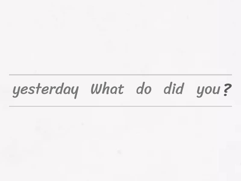 ELEMENTARY - 7C - PAST SIMPLE QUESTIONS - Unjumble