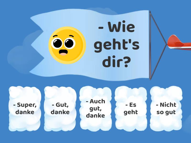 Wie geht’s dir? = Wie geht es dir? - Найди пару