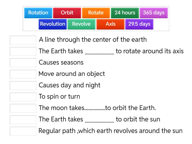 Topic 7 Lesson 2 Earth's Movements in Space - Match up