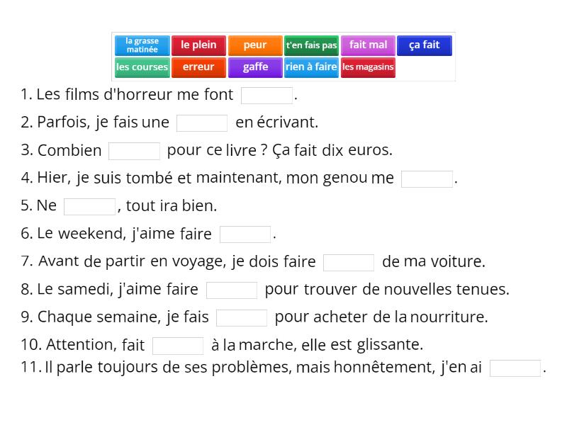 Expressions avec "faire" (Niveau A2) - Complete the sentence