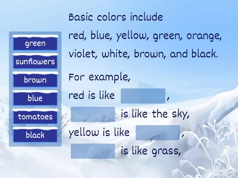 A2 Colors. Reading - Complete the sentence