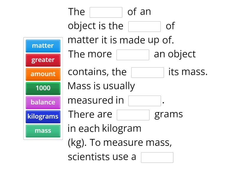 Mass and Weight - Complete the sentence