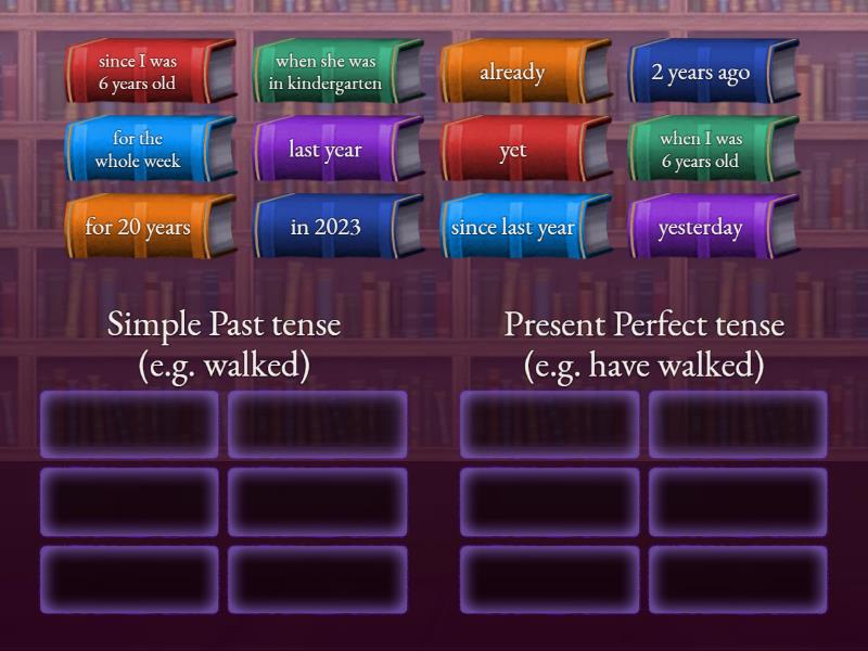 simple past / present perfect (keywords grouping) - Group sort