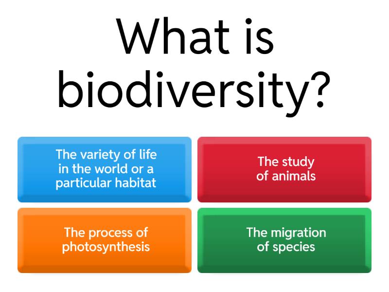 Biodiversity - Quiz