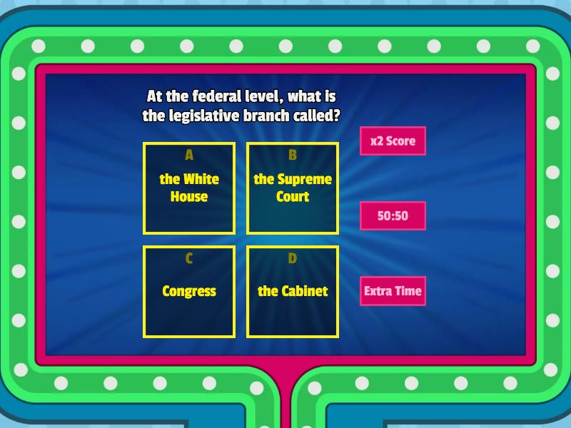 The Legislative Branch - Gameshow quiz