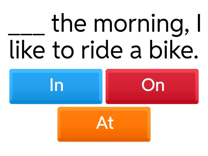 Przyimki czasu - Prepositions of Time: IN / ON / AT - - Test