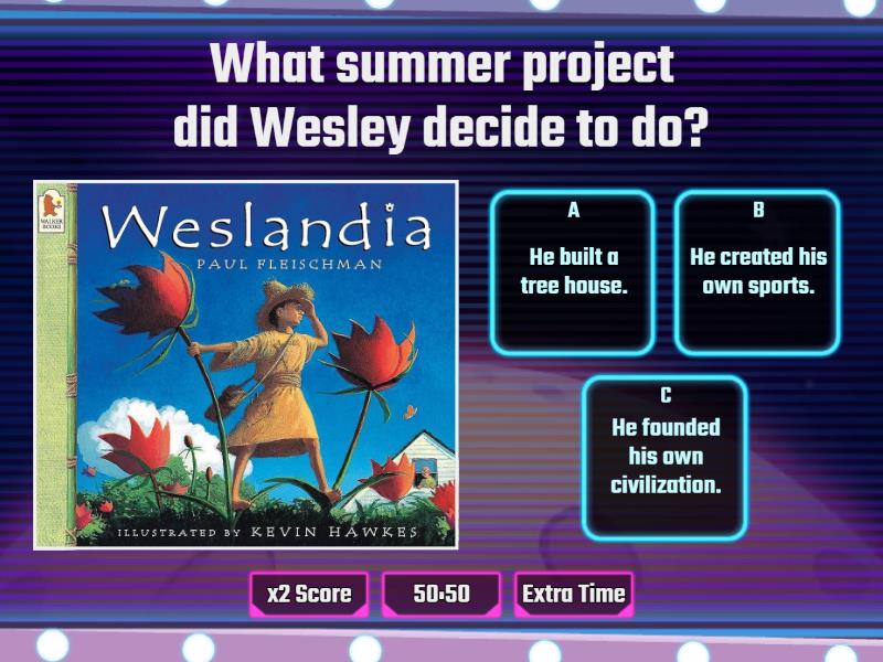 Weslandia - Gameshow quiz