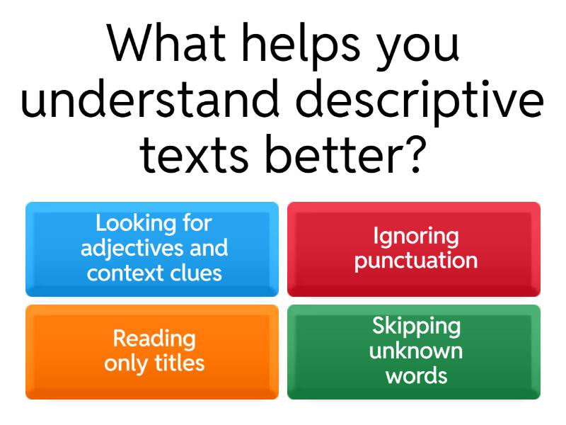 Understanding Simple Descriptive Texts - Cuestionario