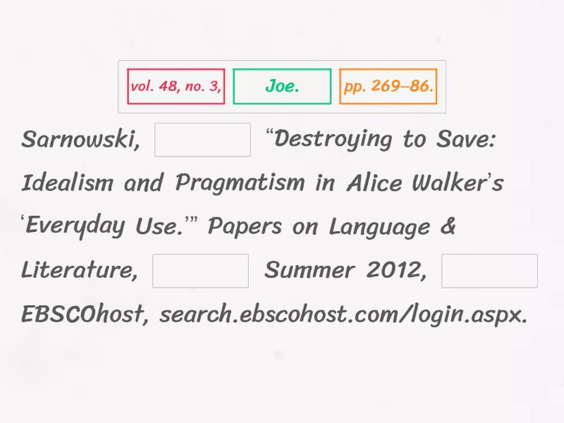 MLA Works Cited Page Practice - Complete the sentence