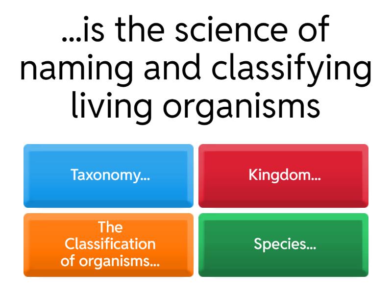 Classifying living things! (11-17/03/25) - Questionário