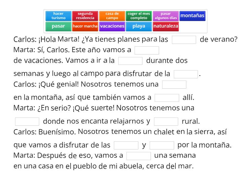 Las vacaciones - Complete the sentence