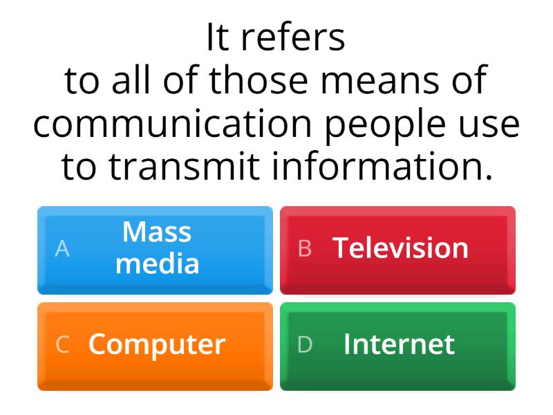 MASS MEDIA - Quiz