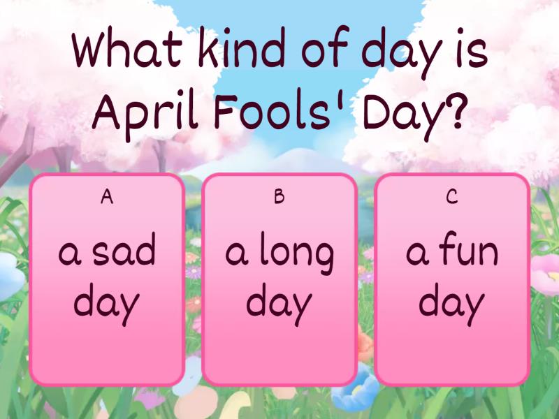 April Fools' Day - Quiz