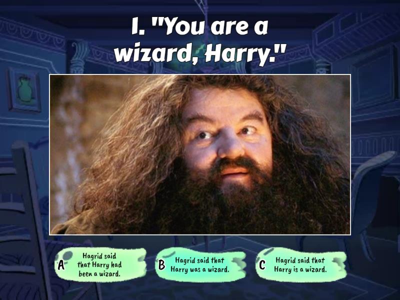Harry Potter and Reported Speech - Cuestionario